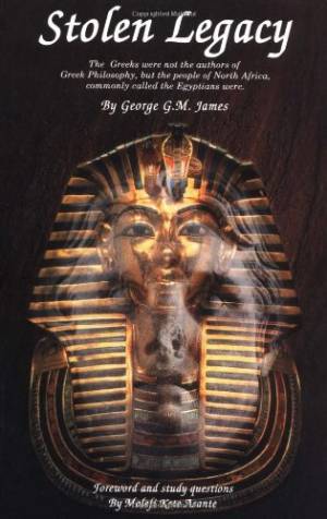 Stolen Legacy | George G. M. James | download on Z-Library