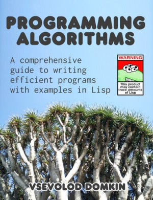 Programming Algorithms | Vsevolod Domkin | download on Z-Library