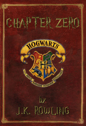 Harry Potter: Chapter Zero | J.K. Rowling | download on Z-Library