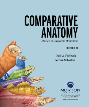 Comparative Anatomy: Manual of Vertebrate Dissection | Dale W. Fishbeck ...