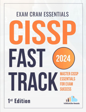 CISSP Fast Track Master: CISSP Essentials for Exam Success - Exam Cram ...