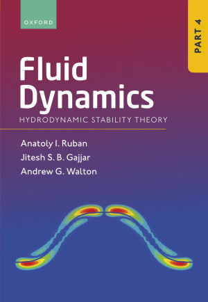 Fluid Dynamics Part 4: Hydrodynamic Stability Theory | Anatoly I. Ruban ...