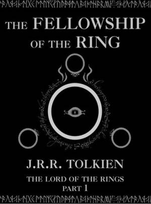 The Fellowship of the Ring (The Lord of the Rings, Part 1) | J. R. R ...