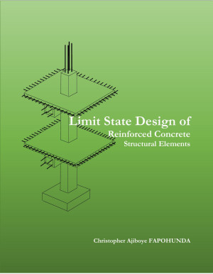 Limit State Design of Reinforced Concrete Structural Elements ...