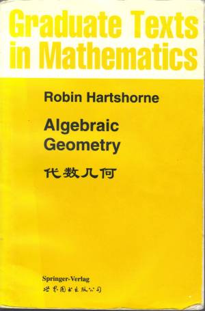 Algebraic Geometry 代数几何 | Robin Hartshorne | download on Z-Library