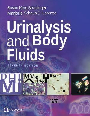 Urinalysis and Body Fluids, Seventh Edition | Susan King Strasinger, DA ...