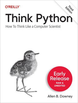 Think Python, 3rd Edition | Allen B. Downey | download on Z-Library