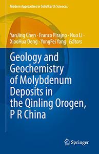 Geology and Geochemistry of Molybdenum Deposits in the Qinling Orogen ...