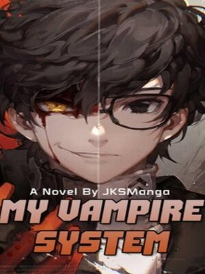 My Vampire System | JKSManga | download on Z-Library