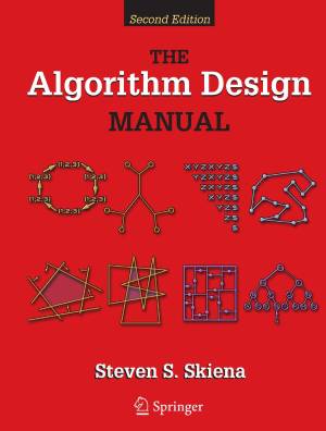 The Algorithm Design Manual | Steven S Skiena | download on Z-Library