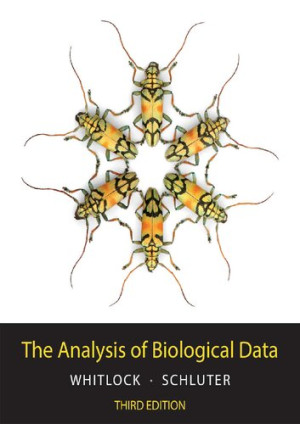 The Analysis of Biological Data | Michael C. Whitlock & Dolph Schluter ...